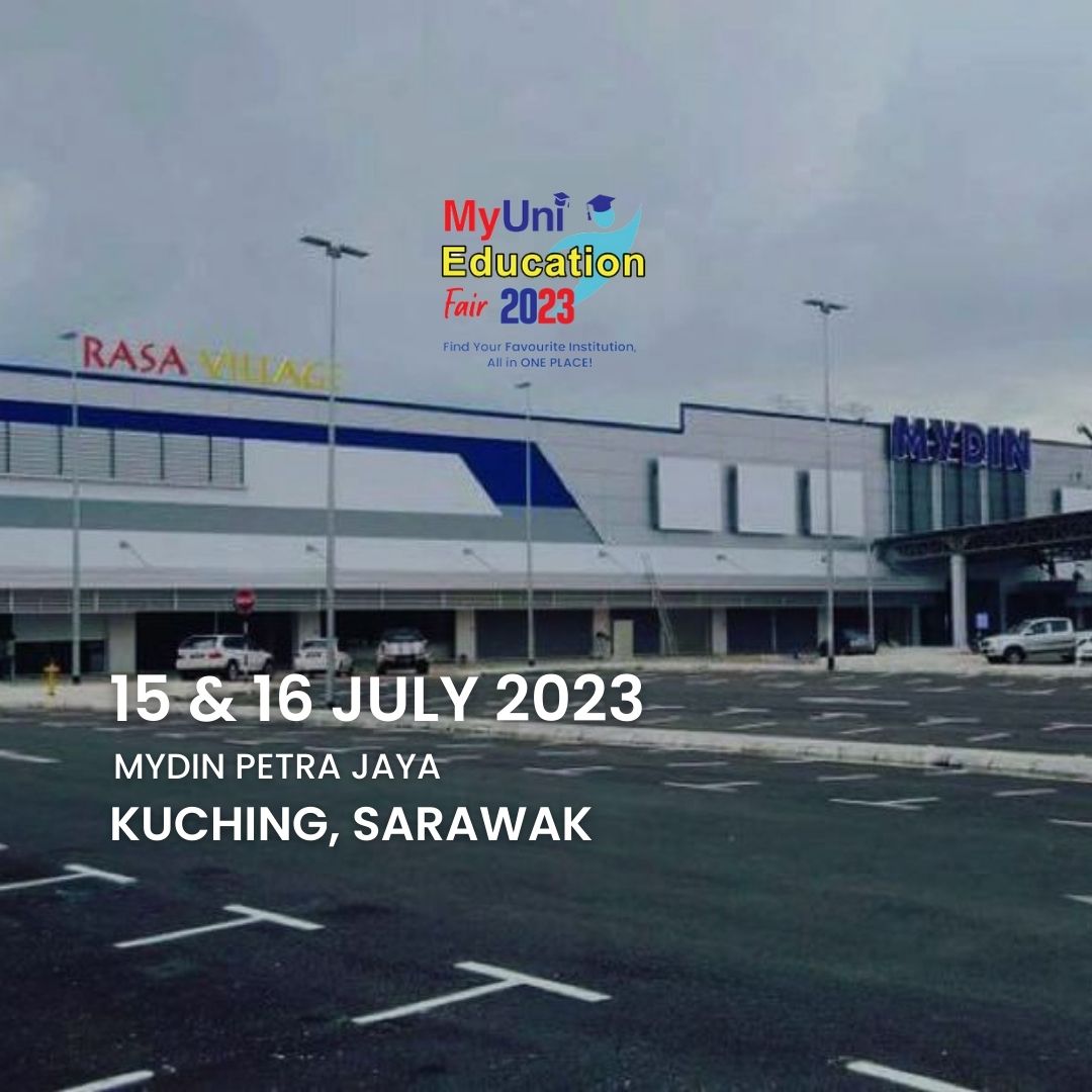 SARAWAK – MyUni Education Fair